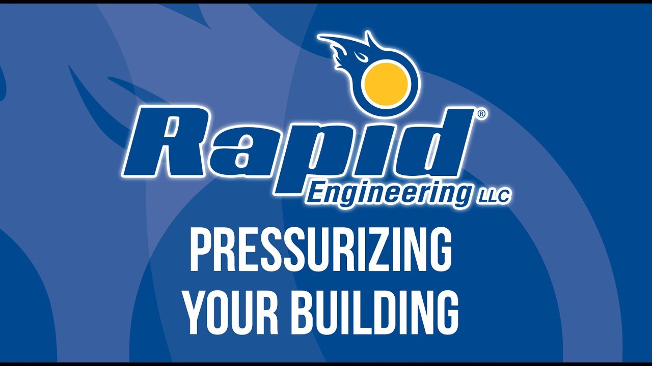 Pressurizing Your Building with Rapid Engineering Air Handlers - YouTube