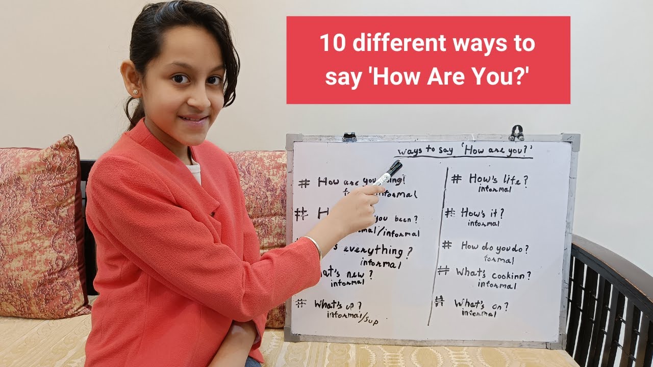 10 Different ways to say How Are You? | Formal and Informal way to say ...
