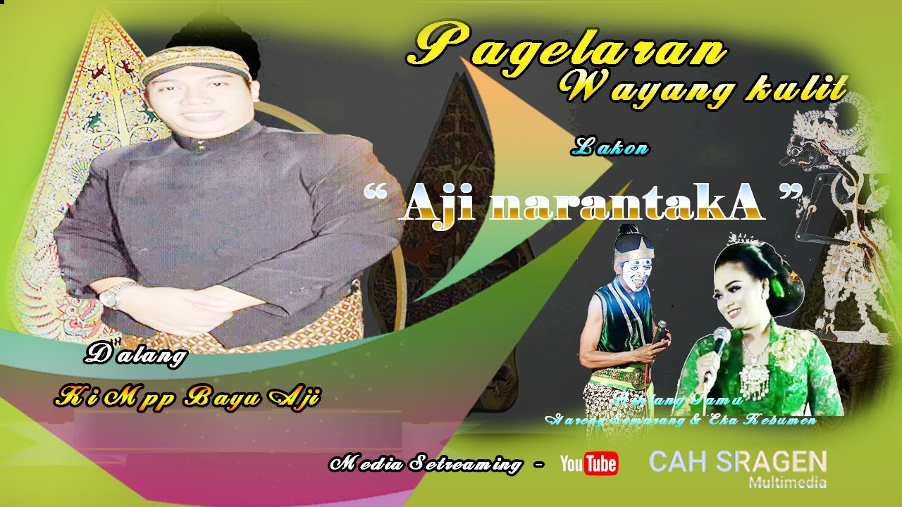 🔴 Live Streaming - Wayang - Dalang Ki Mpp Bayu Aji - Lakon "Aji ...