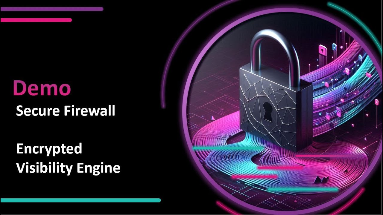 How to enable the Cisco Secure Firewall Encrypted Visibility Engine ...