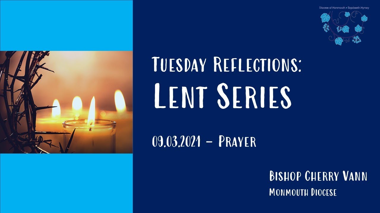 Tuesday Reflection with Bishop Cherry - 9th March - YouTube