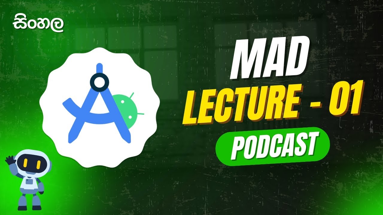 MAD - SLIIT | Mobile Application Development | Lecture - 01 | Y2S2 ...