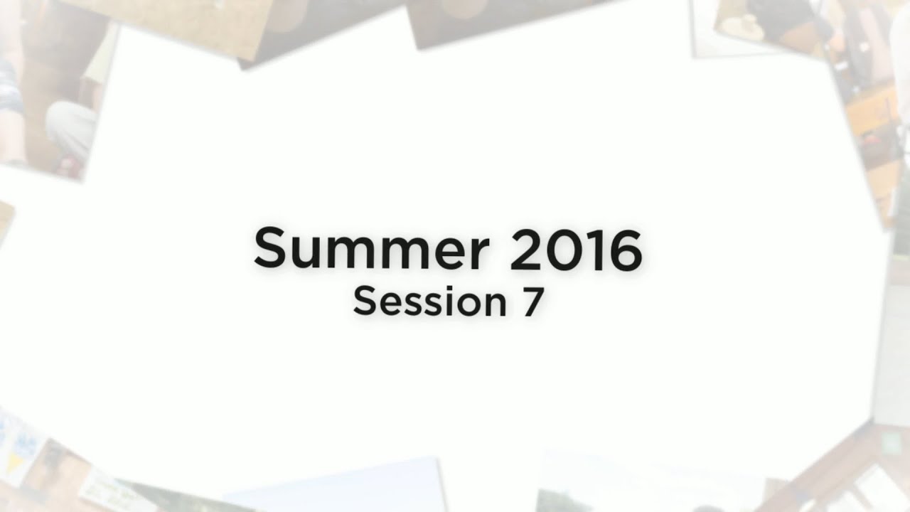 2016 Session 7 Slide Show - YouTube