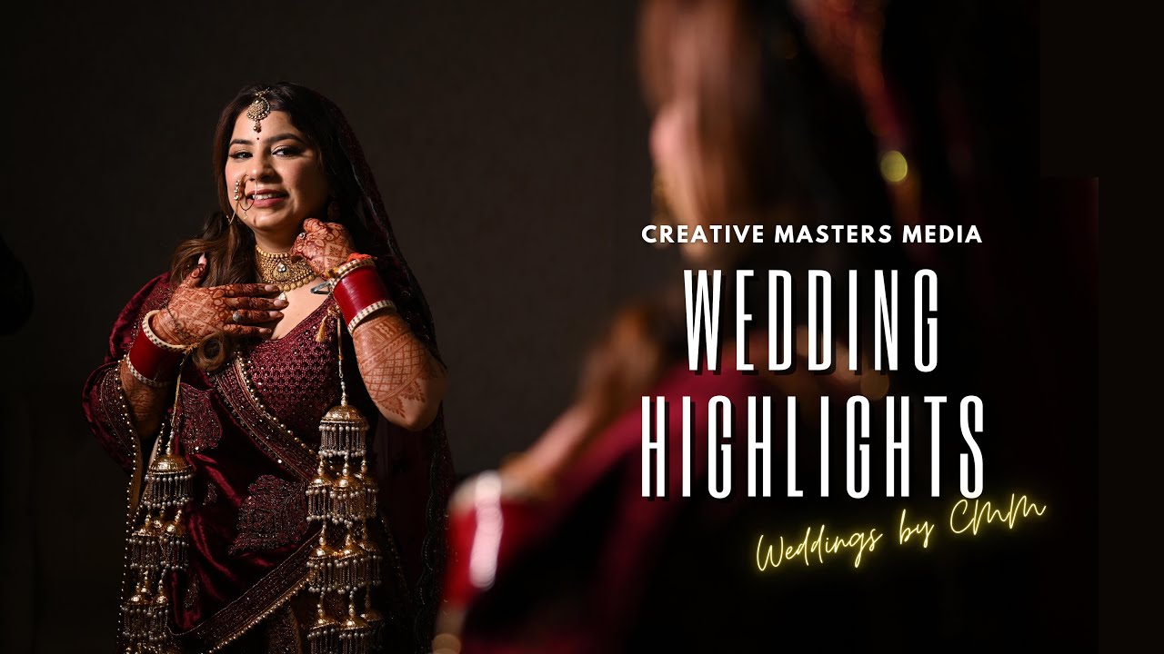 Best Wedding Highlights | Anjani & Sakshi | Weddings By CMM | A Creative Masters Media ...