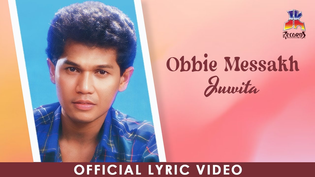 Obbie Messakh - Juwita (Official Lyric Video) - YouTube