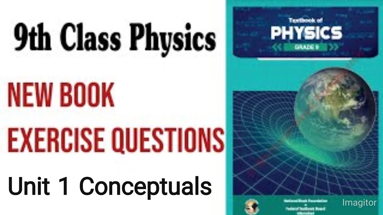 Chapter No 1,Conceptual Q 1-3 FBISE .NBF Class 9th Physics | National ...