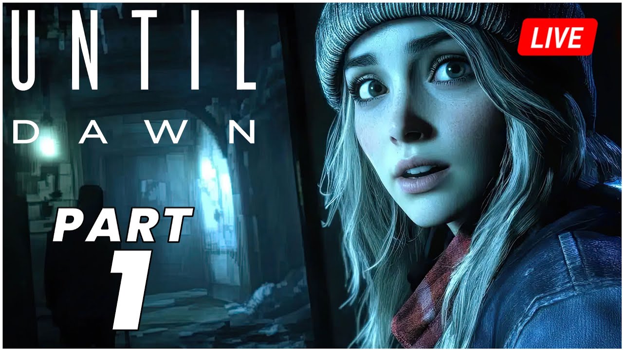 UNTIL DAWN (2015) LIVE GAMEPLAY pt.1 - YouTube