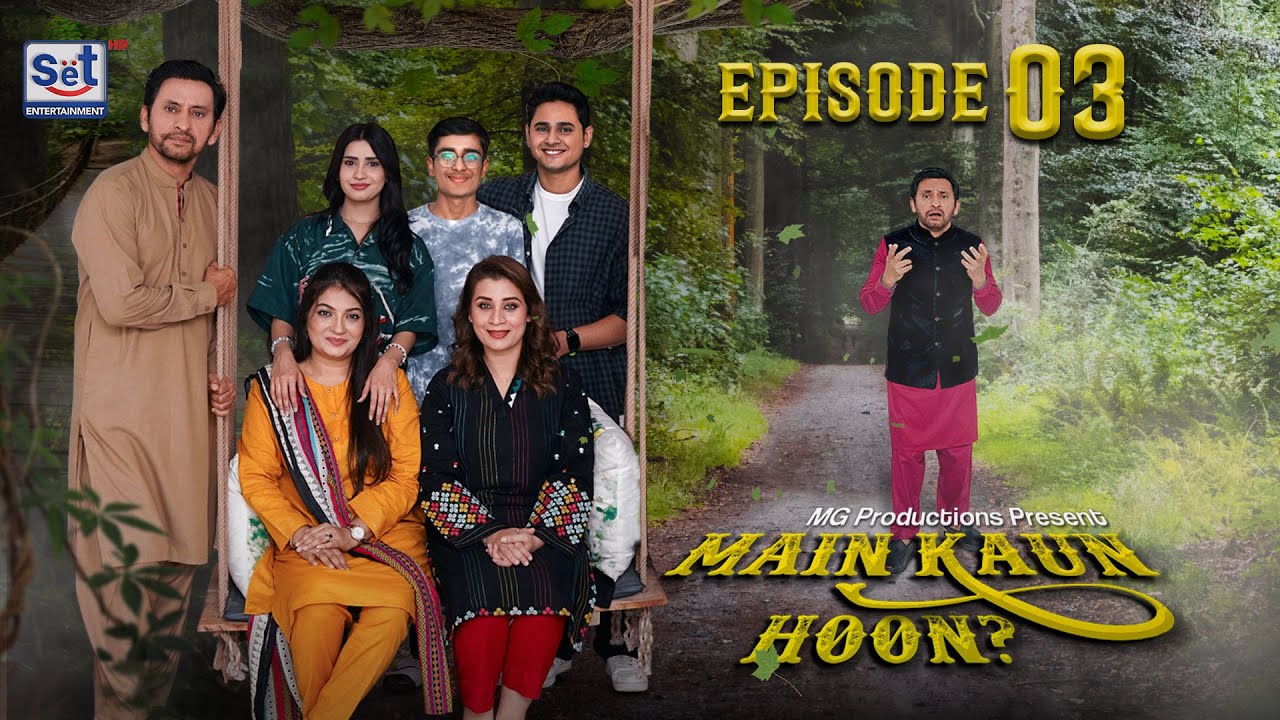 Main Kaun Hoon Episode 3 | 28 November 2024 | Set Entertainment - YouTube
