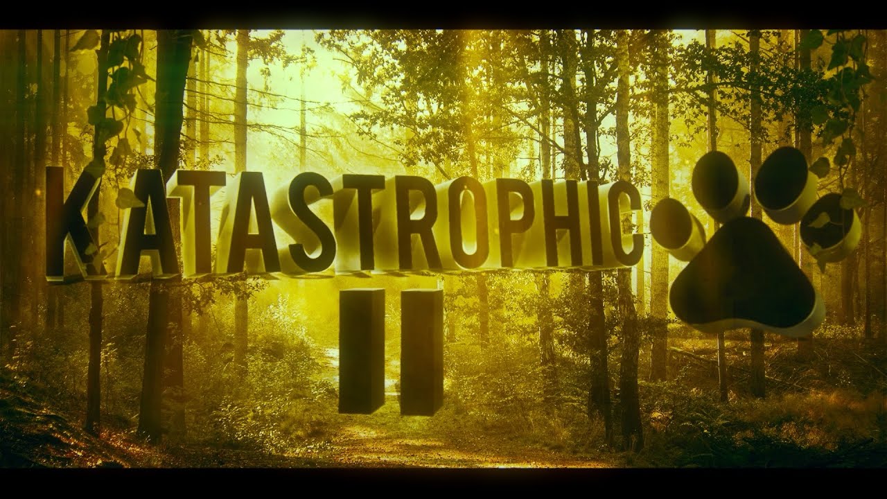 KATASTROPHIC 2 - YouTube
