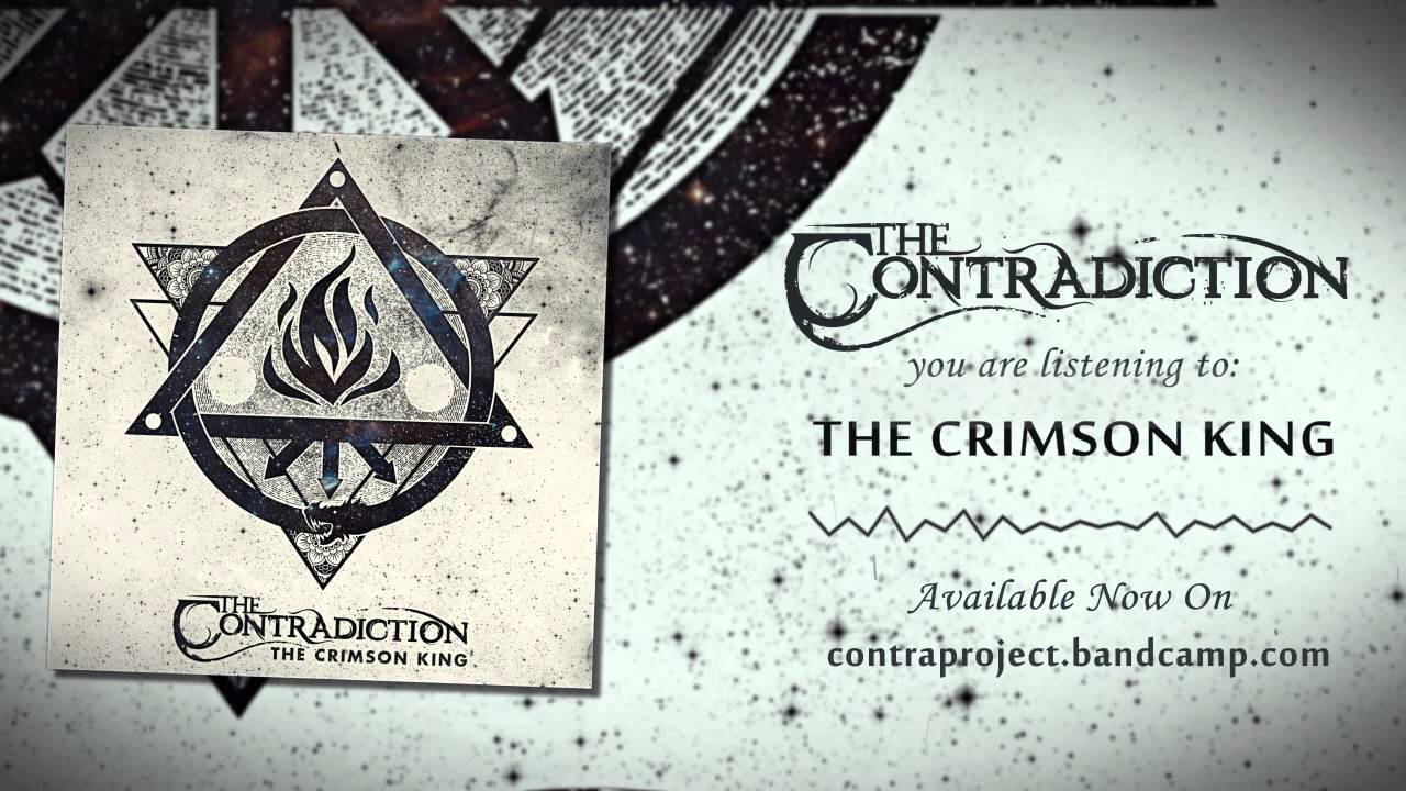 The Contradiction - The Crimson King [Official Streaming] - YouTube