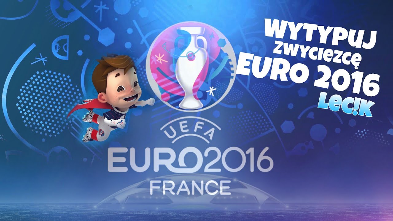 Wytypuj Zwycięzcę EURO 2016 - YouTube