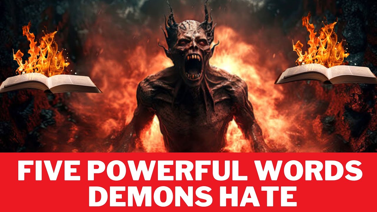 FIVE POWERFUL CHRISTIAN WORDS DEMONS DREAD. - YouTube