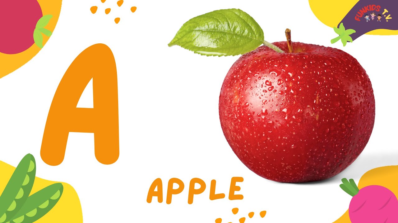 A FOR APPLE, LEARN ALPHABET FOR KIDS | FUNKIDSTV. - YouTube