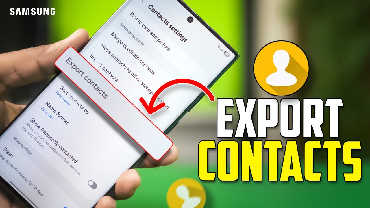 How to Export Contacts on Samsung Galaxy Phones - YouTube