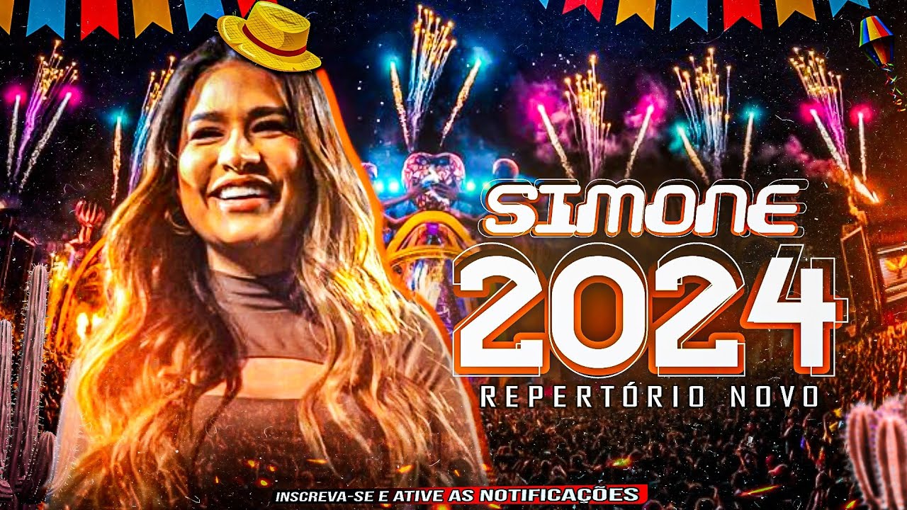 SIMONE MENDES 2024 - SIMONE MENDES JUNHO 2024 ESPECIAL SÃO JOÃO - REP ...