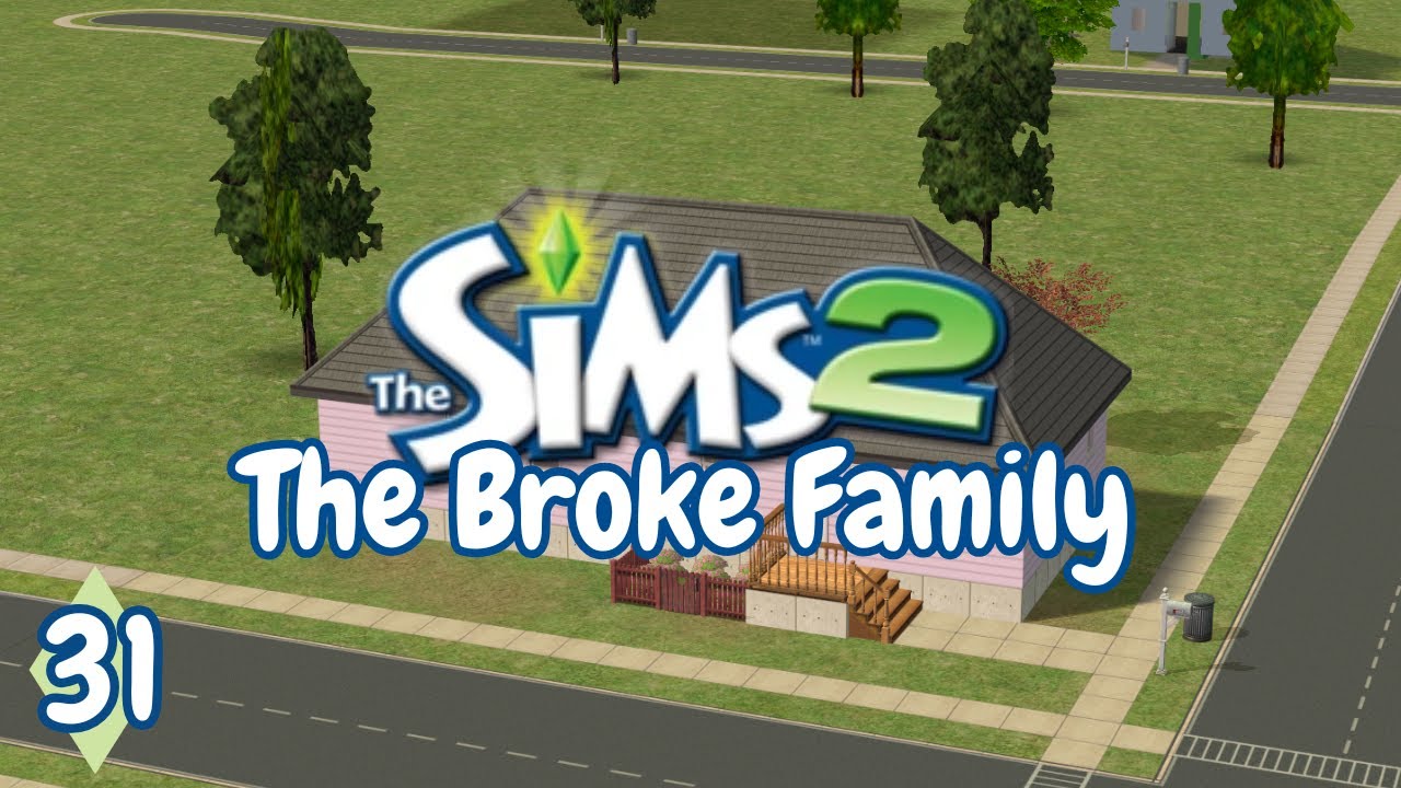 Family Bonding! (Part 31) The Sims 2 Broke Family - YouTube