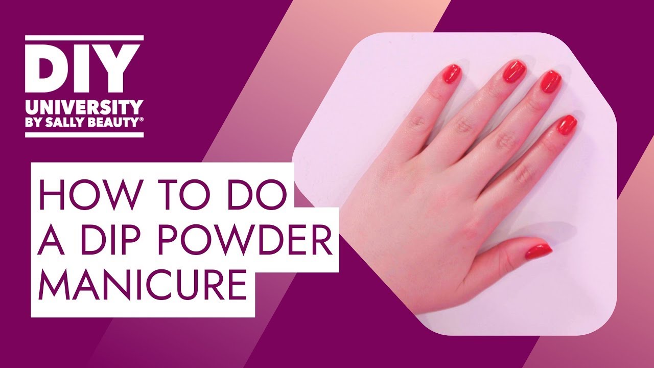 Dip Powder Nails For Beginners At Home | DIY University by Sally Beauty ...