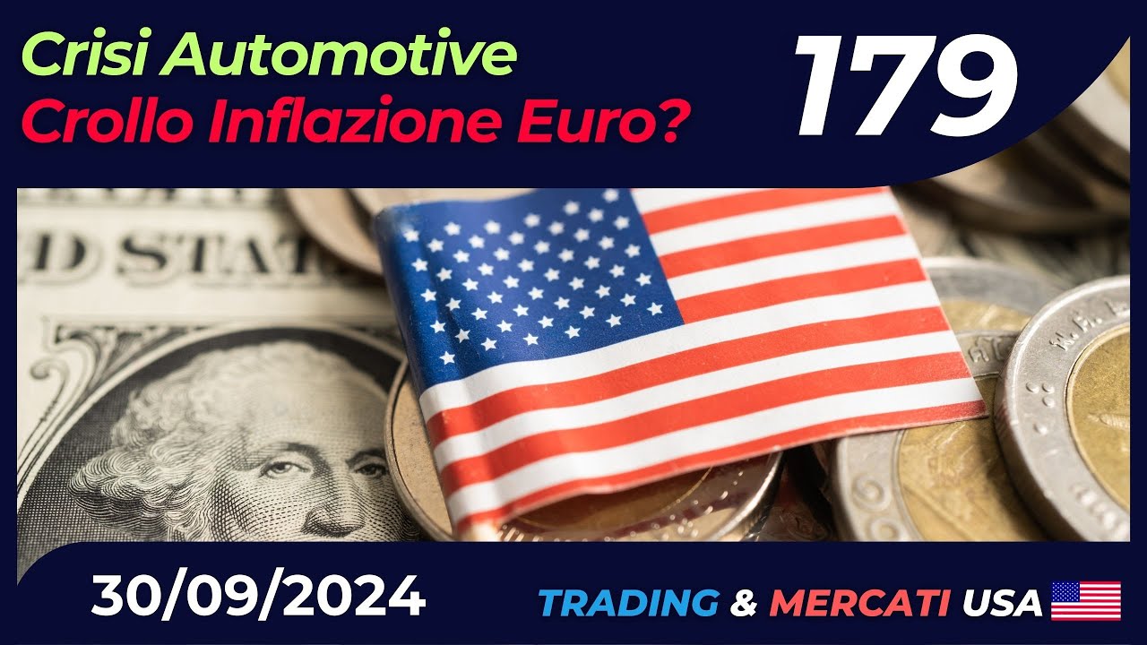 Crisi Automotive. Crollo Inflazione in Europa? - Ep. 179 Trading ...