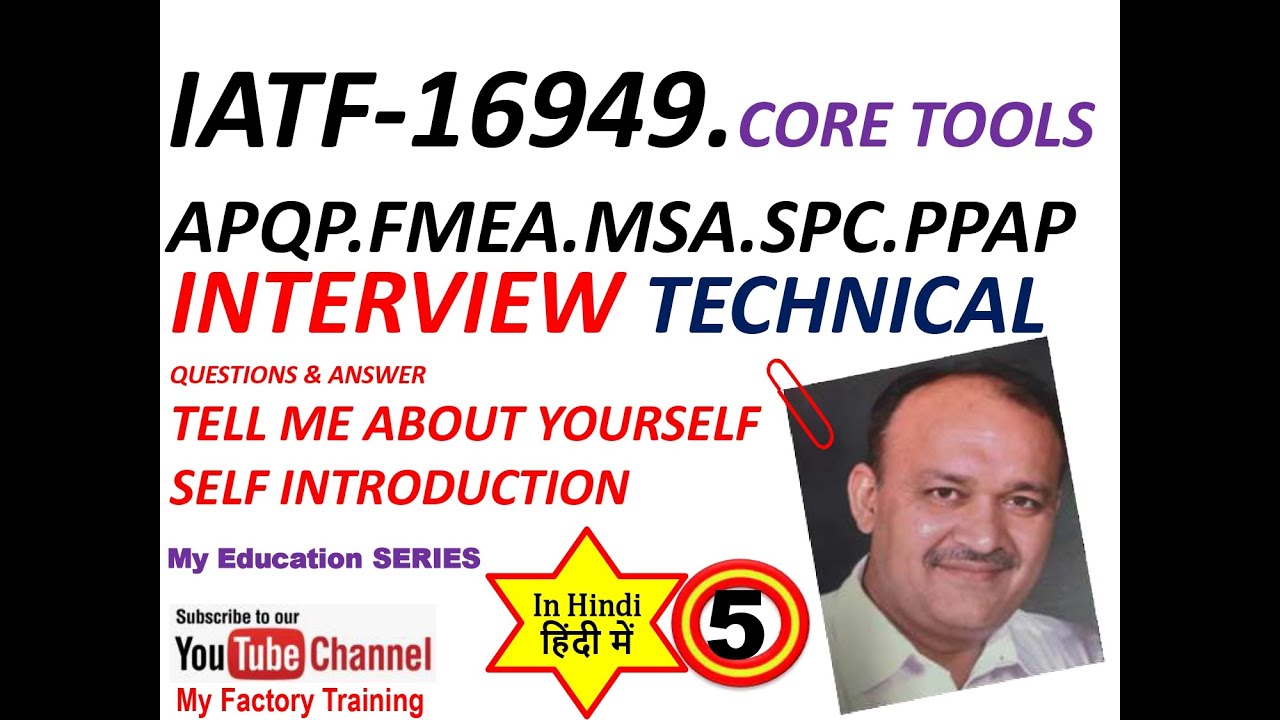IATF-16949.CORE TOOLS APQP.FMEA.MSA.SPC.PPAP INTERVIEW QUESTION ANSWERS ...