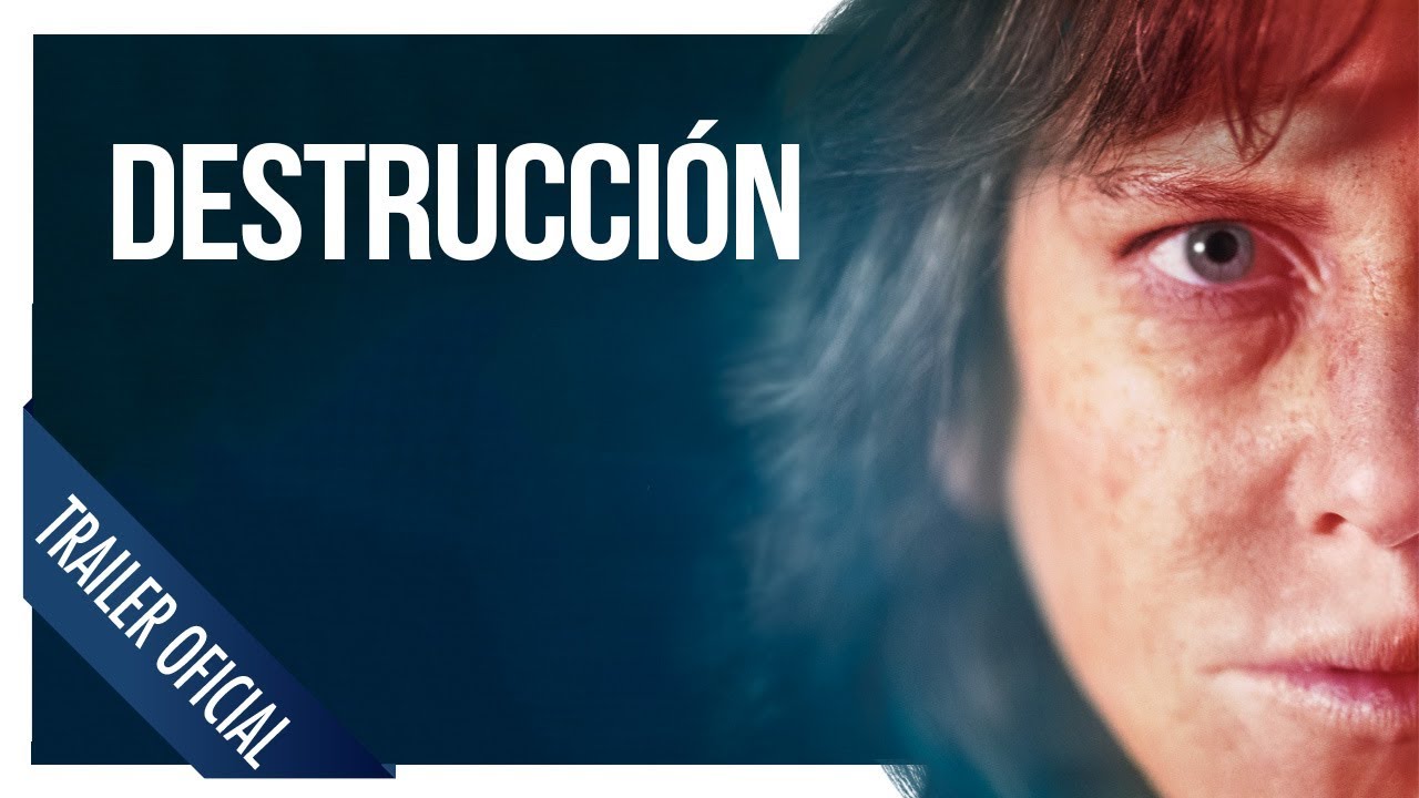 Destrucción | Trailer Oficial | Subtitulado HD - YouTube