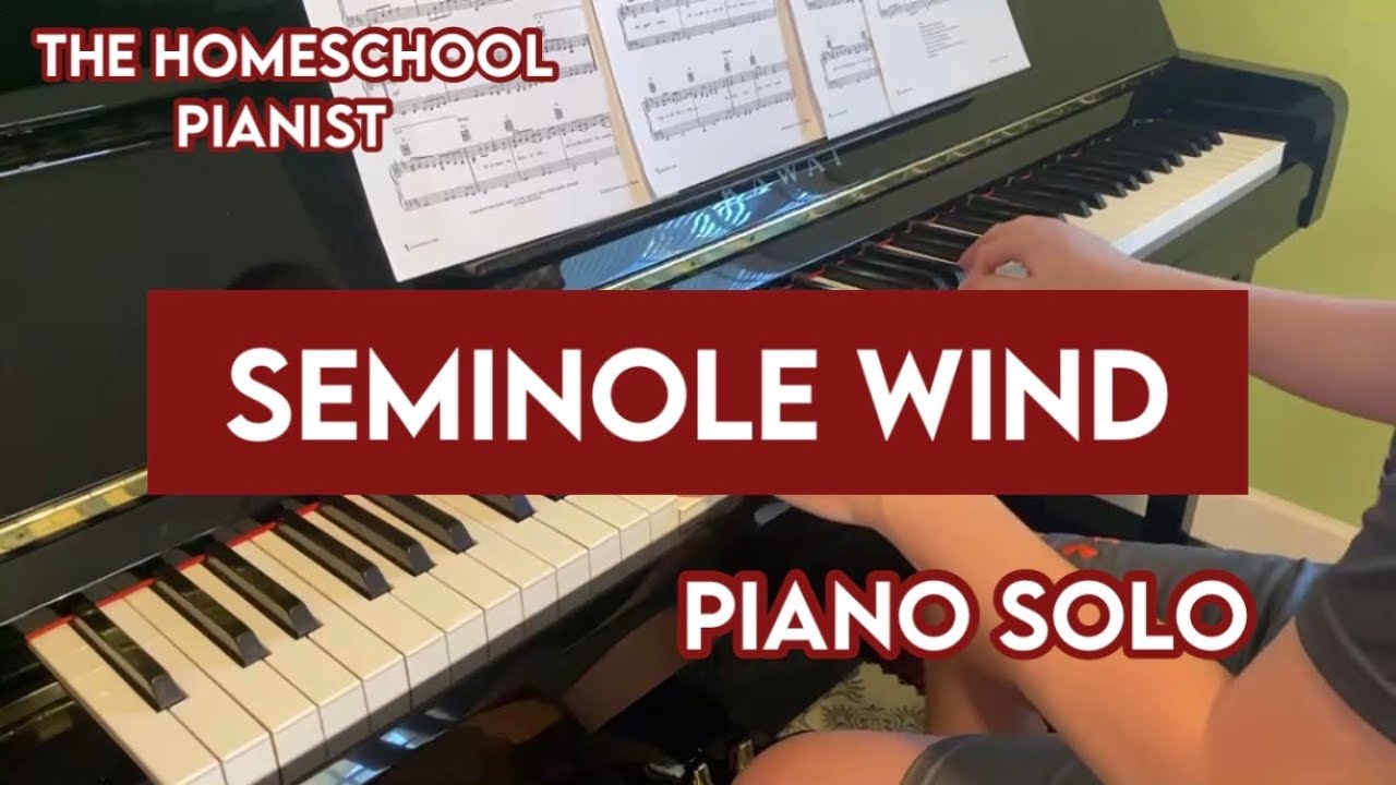 Seminole Wind Piano Solo - YouTube
