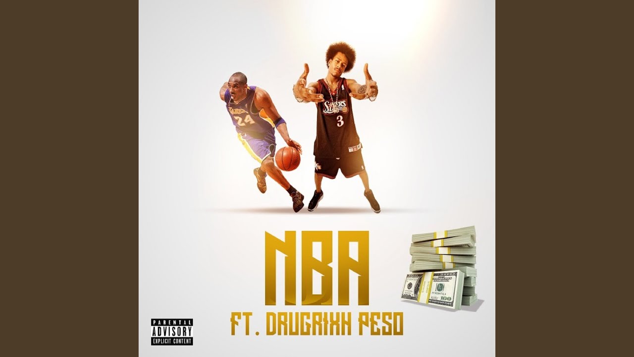 NBA (feat. Drugrixh Peso) - YouTube