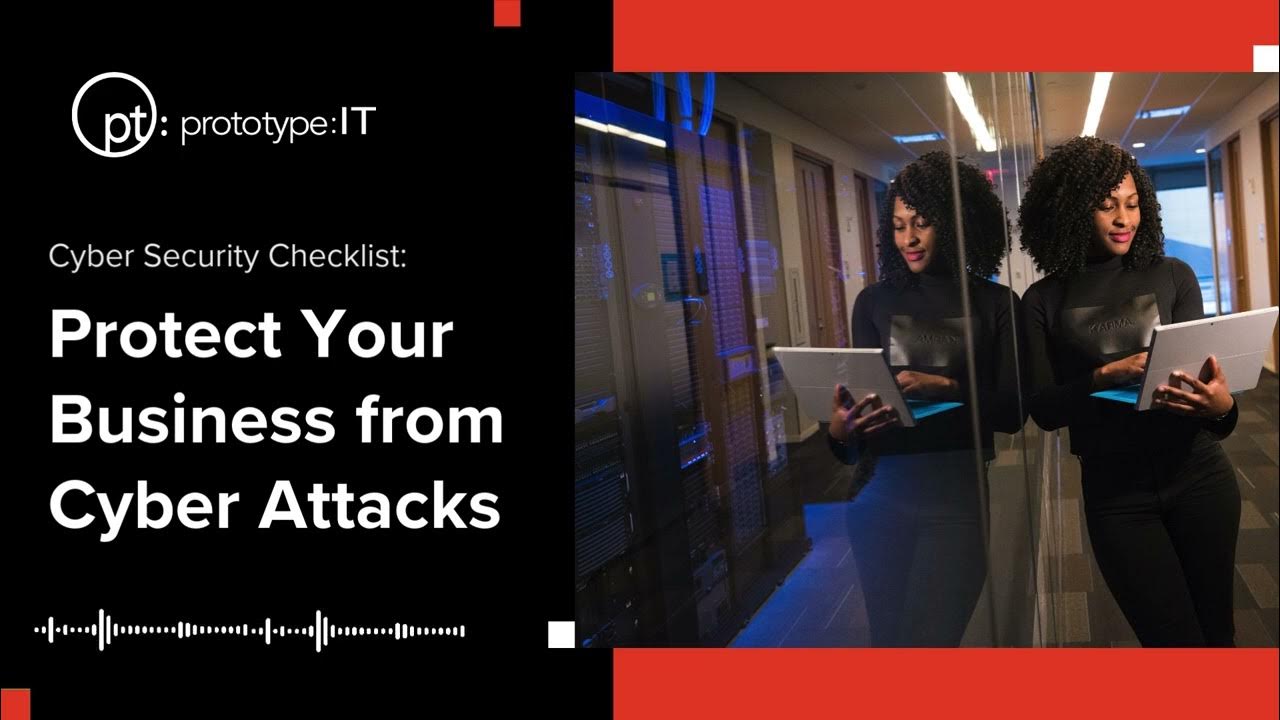 Cyber Security Checklist: Protect Your Business from Cyber Attacks - YouTube