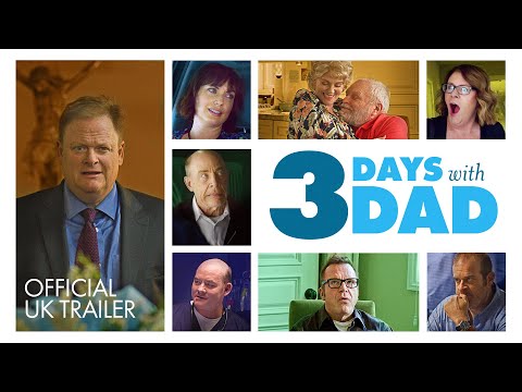 3 Days with Dad - Trailer | Out Now On Digital HD