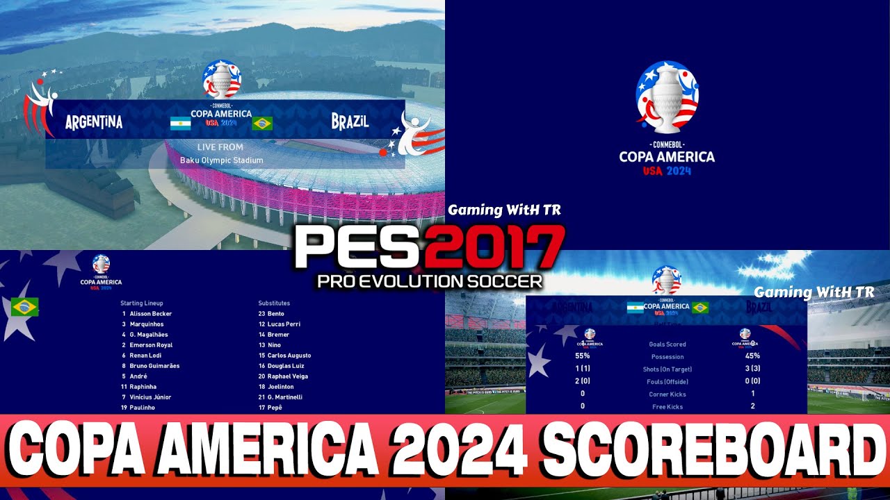 PES 2017 NEW COPA AMERICA 2024 SCOREBOARD UPDATE - YouTube