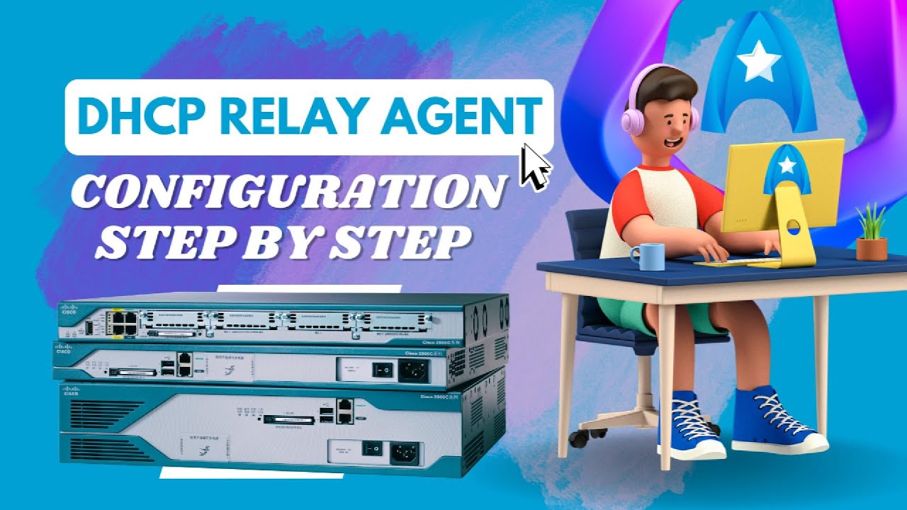 DHCP Relay Agent Configuration Step by Step - YouTube