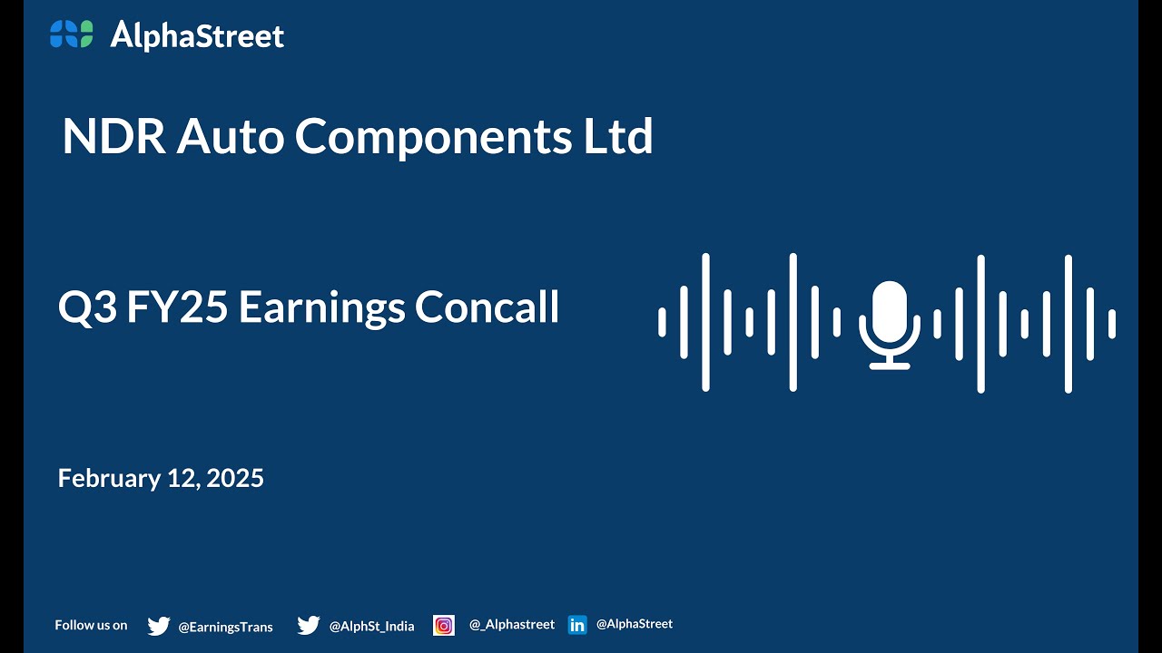 NDR Auto Components Ltd Q3 FY2024-25 Earnings Conference Call - YouTube