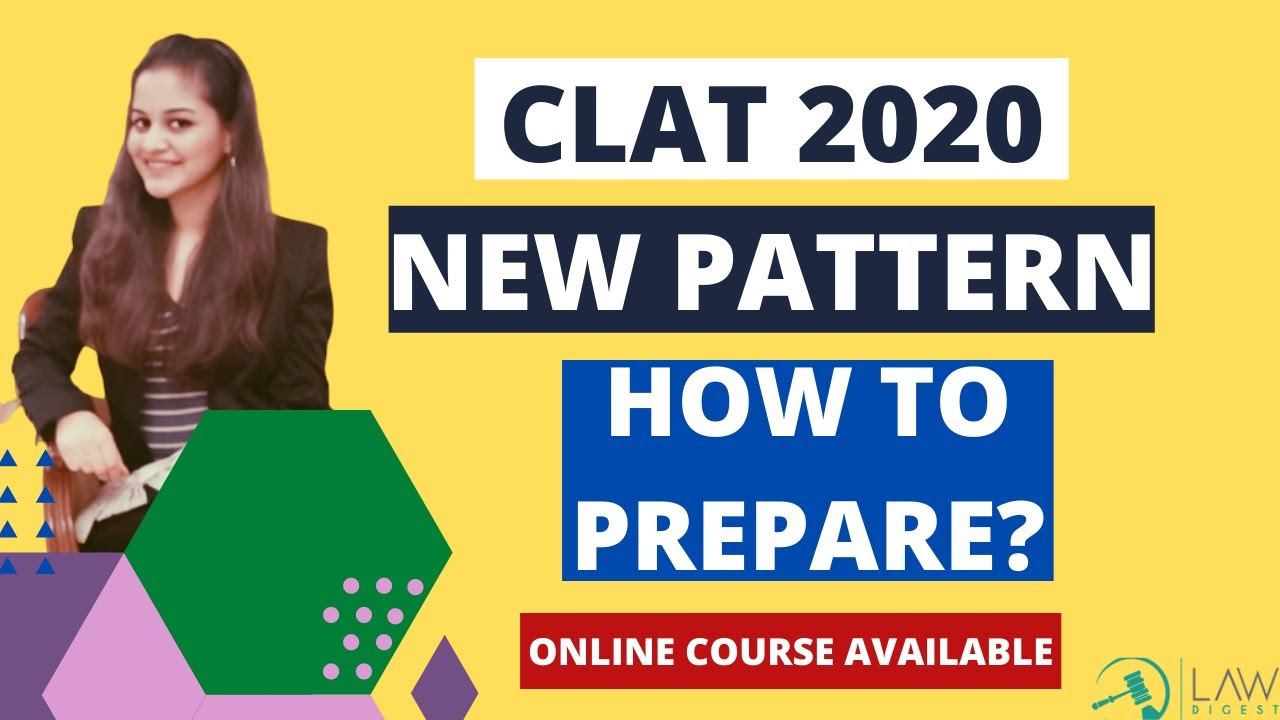 CLAT 2020 New Pattern | CLAT Preparation Strategy | How to study - YouTube