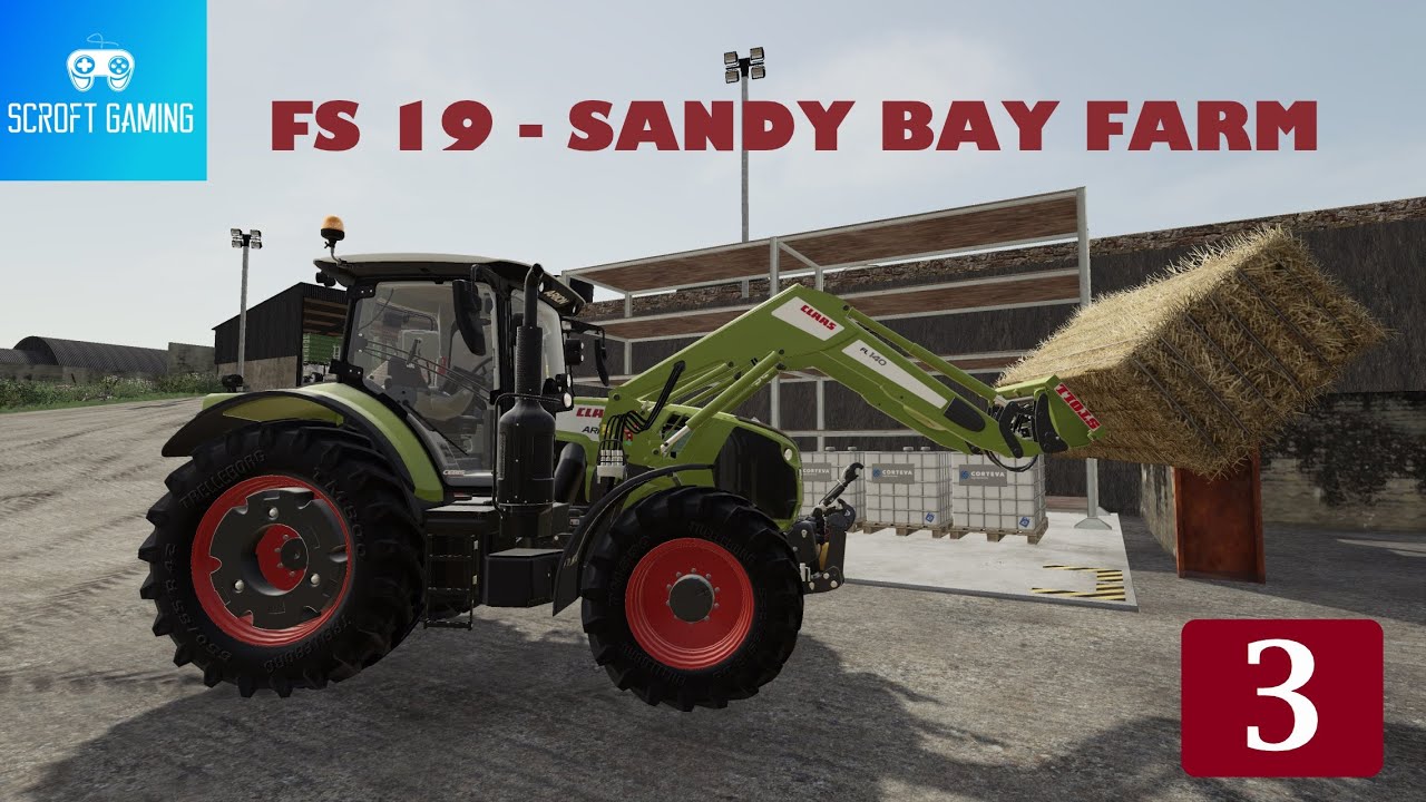 FERTILISING & GOT A NEW TRACTOR - FS19 Sandy Bay Farm 3 - YouTube