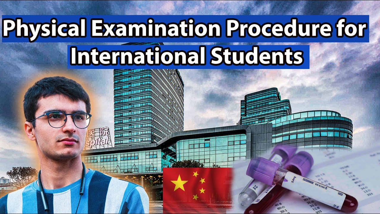 Physical Examination Process in China for International Students | Step ...