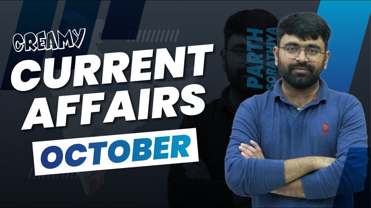 CREAMY CURRENT AFFAIRS | LECTURE - 4 | OCTOBER | DHYEY LIVE - YouTube