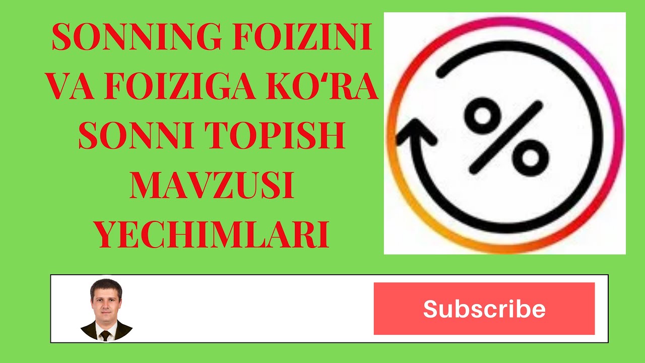6 sinf matematika sonning foizi foiziga ko'ra sonni topish mavzusi ...