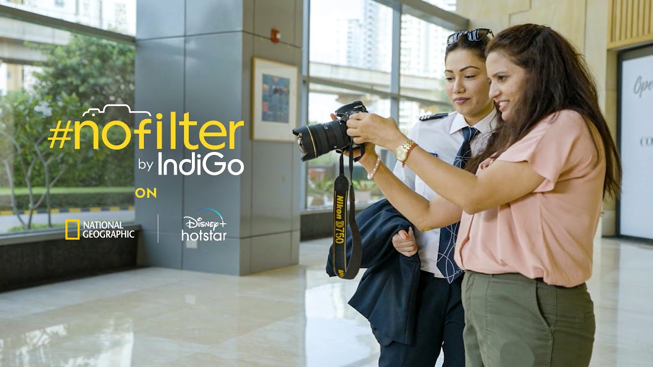 #nofilter by IndiGo | Episode 2: Women in Uniform | National Geographic ...