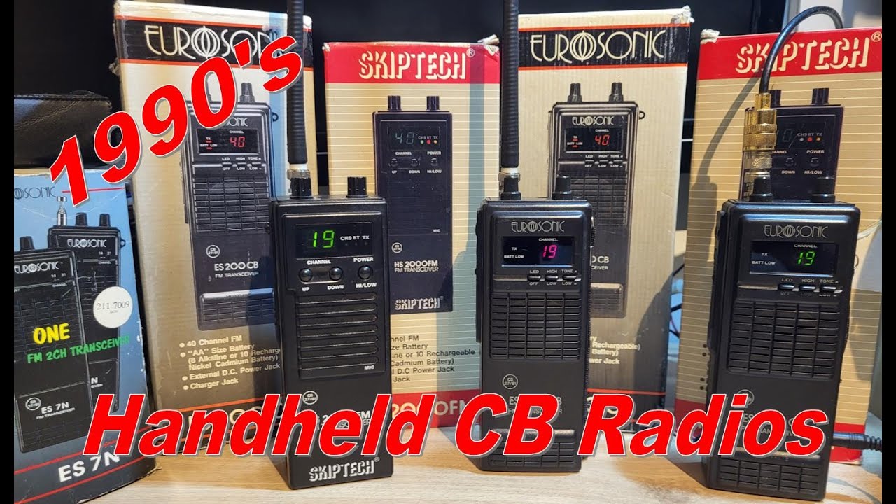 90's Handheld CB Radios - Eurosonic ES 200 and Skiptech HS 2000 - YouTube