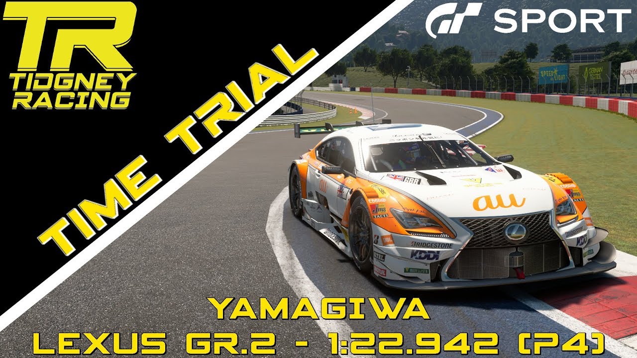 [GT Sport] - Lexus Gr.2 @ Yamagiwa (NO CSA) - 1:22.942 - YouTube