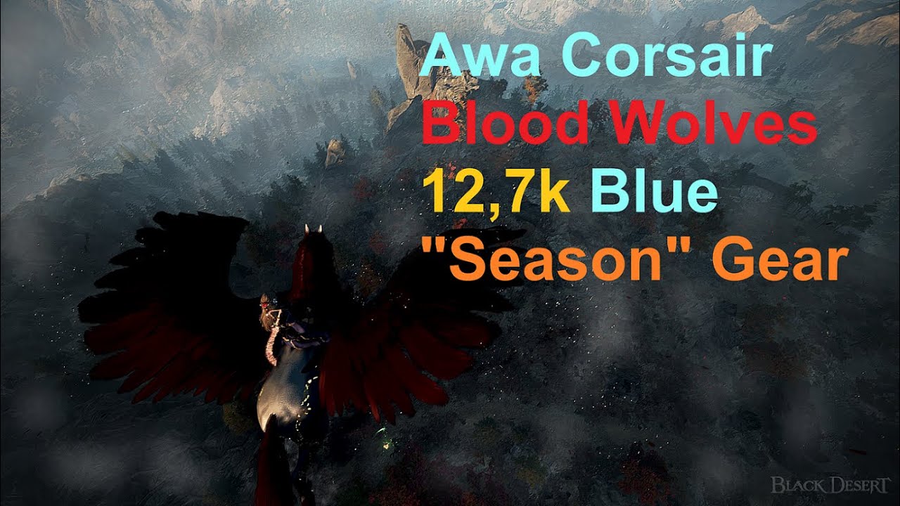 BDO | Awakening Corsair | Blood Wolf Settlement | Season Simulator | 12,7k Blue LS | - YouTube