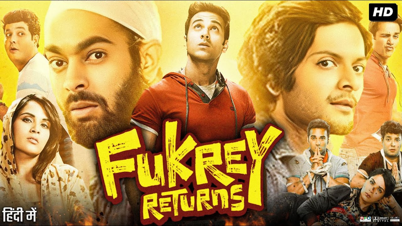 Fukrey Returns Full Movie | Pulkit Samrat, Manjot Singh, Ali Fazal ...