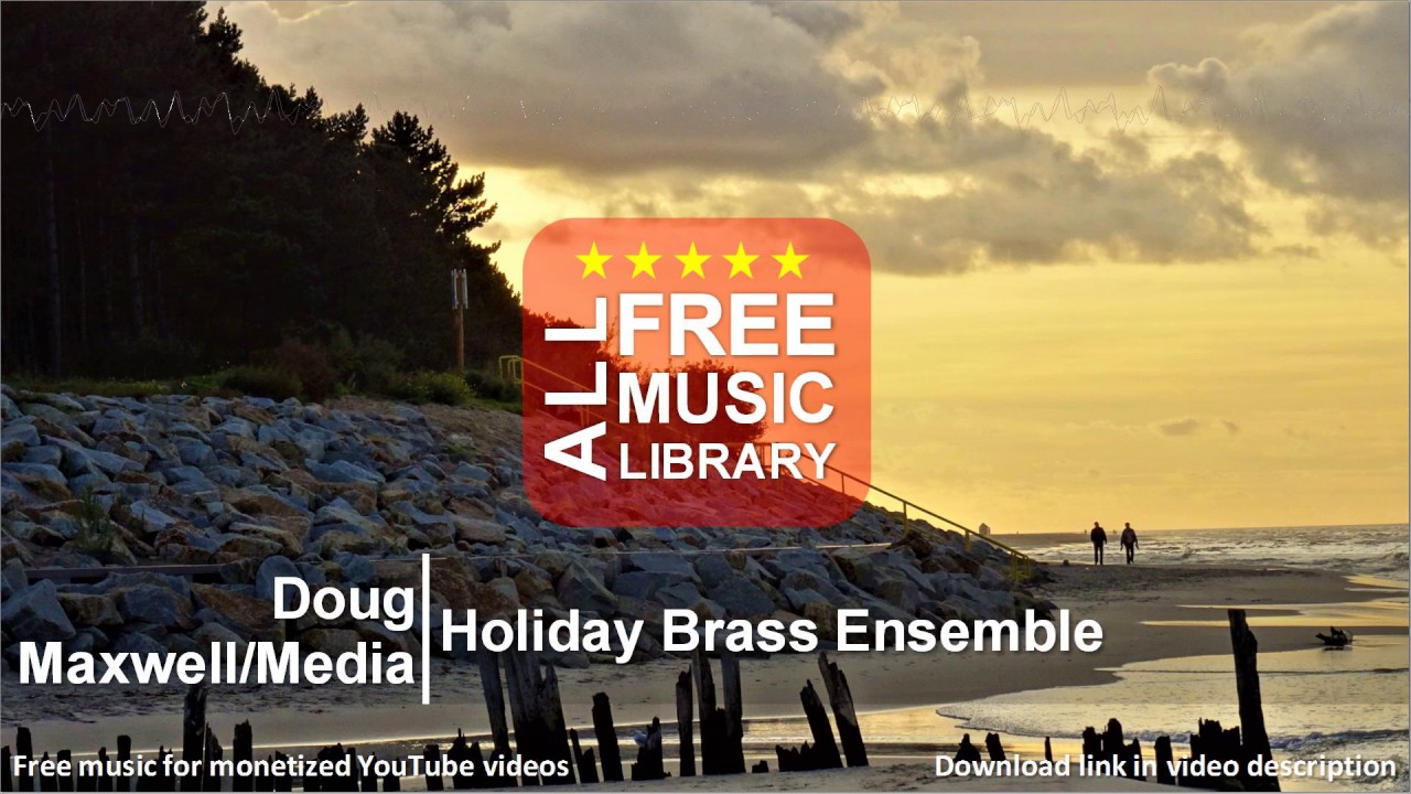 All Free Music Library | Holiday Brass Ensemble - Doug Maxwell/Media ...