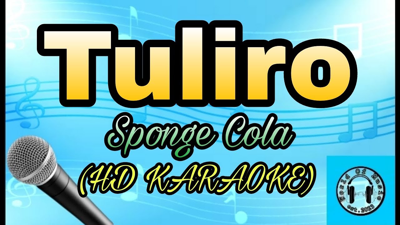 Tuliro · Sponge Cola Karaoke (HD KARAOKE) - YouTube