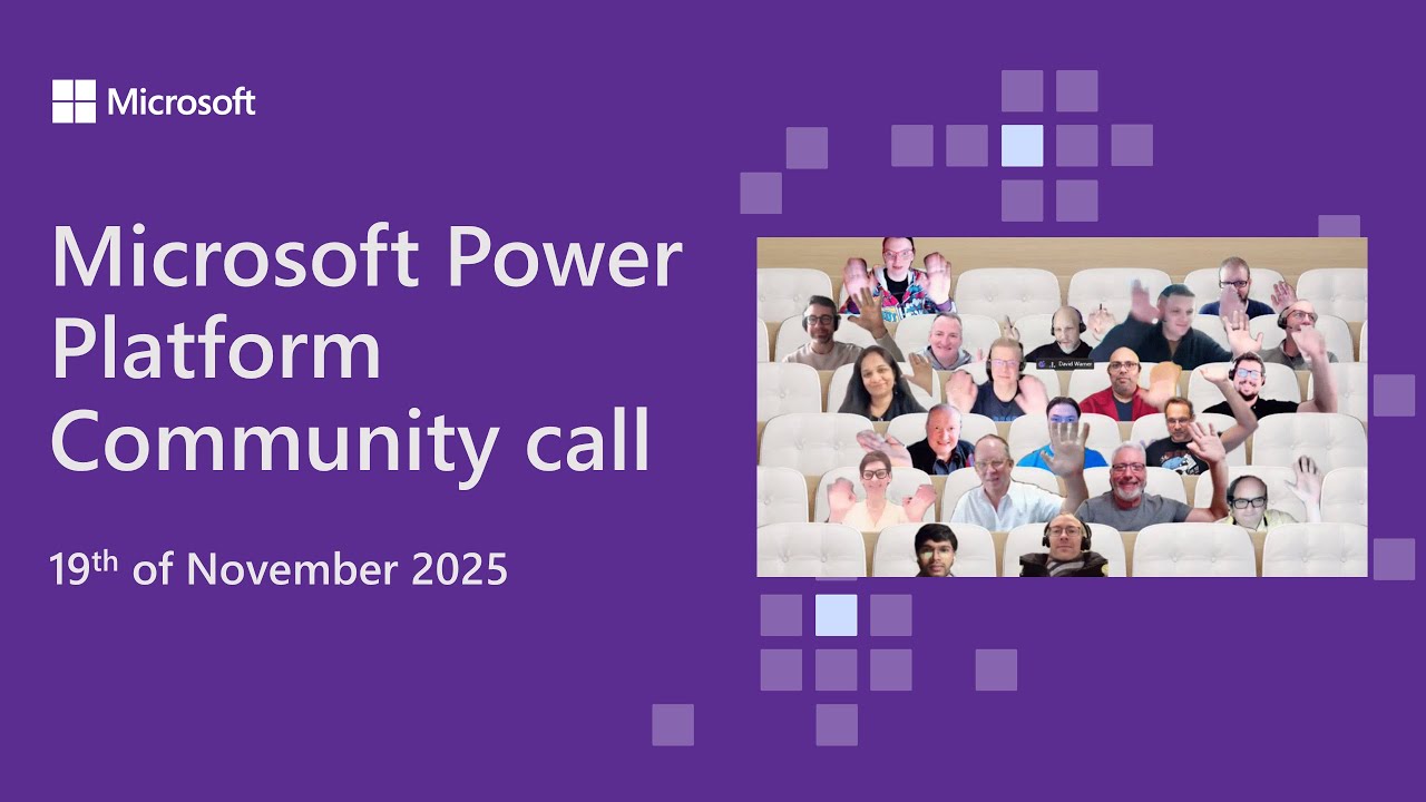 Microsoft Power Platform community call – November 2025 - YouTube