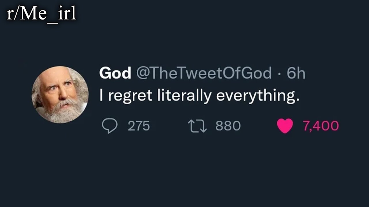 r/Me_irl | OH MY GOD - YouTube