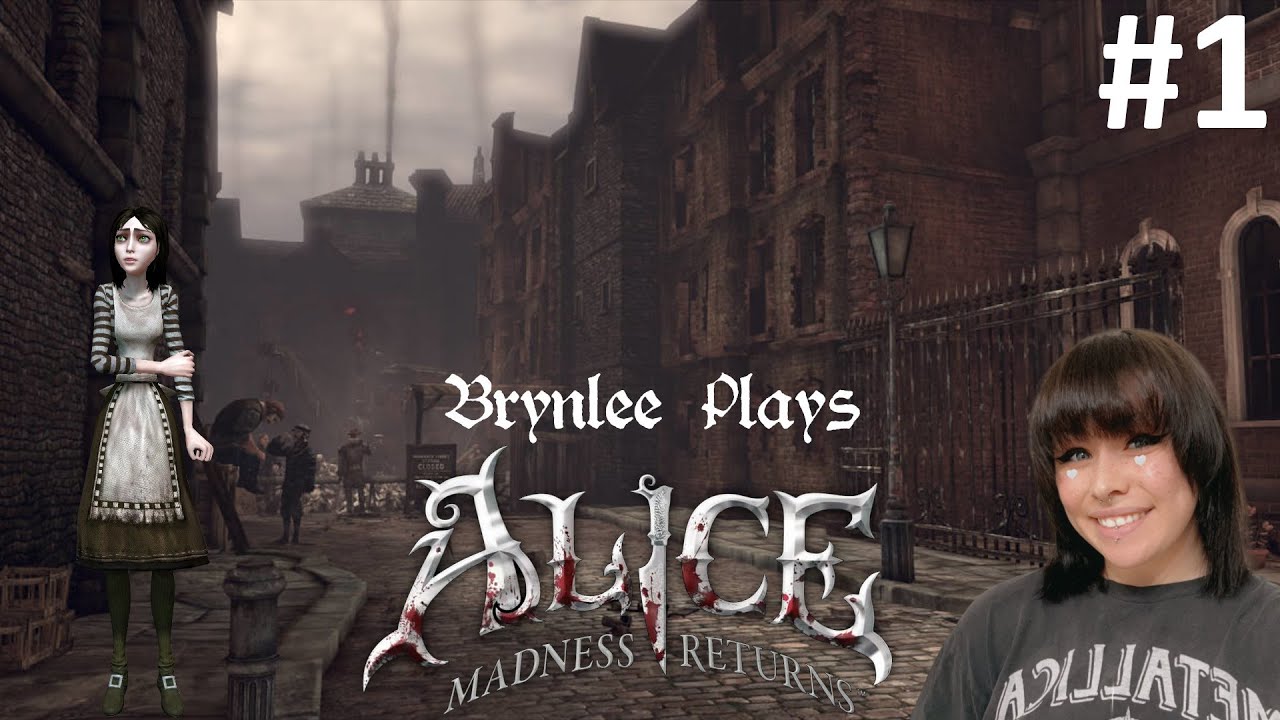 Here We Go Again! - Alice: Madness Returns Part 1 - YouTube