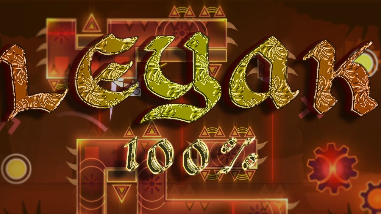 LEYAK 100% (Geometry Dash) - YouTube