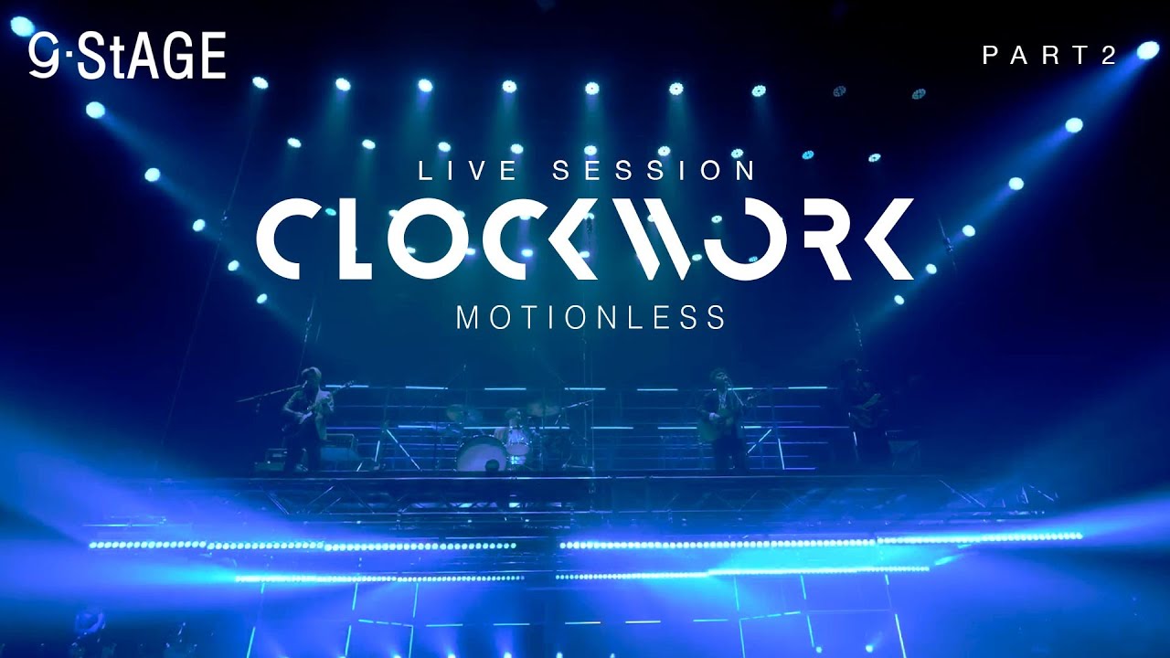G-STAGE | CLOCKWORK MOTIONLESS | EP.6 HIGHLIGHT | 11 เม.ย. 67 | one 31 - YouTube