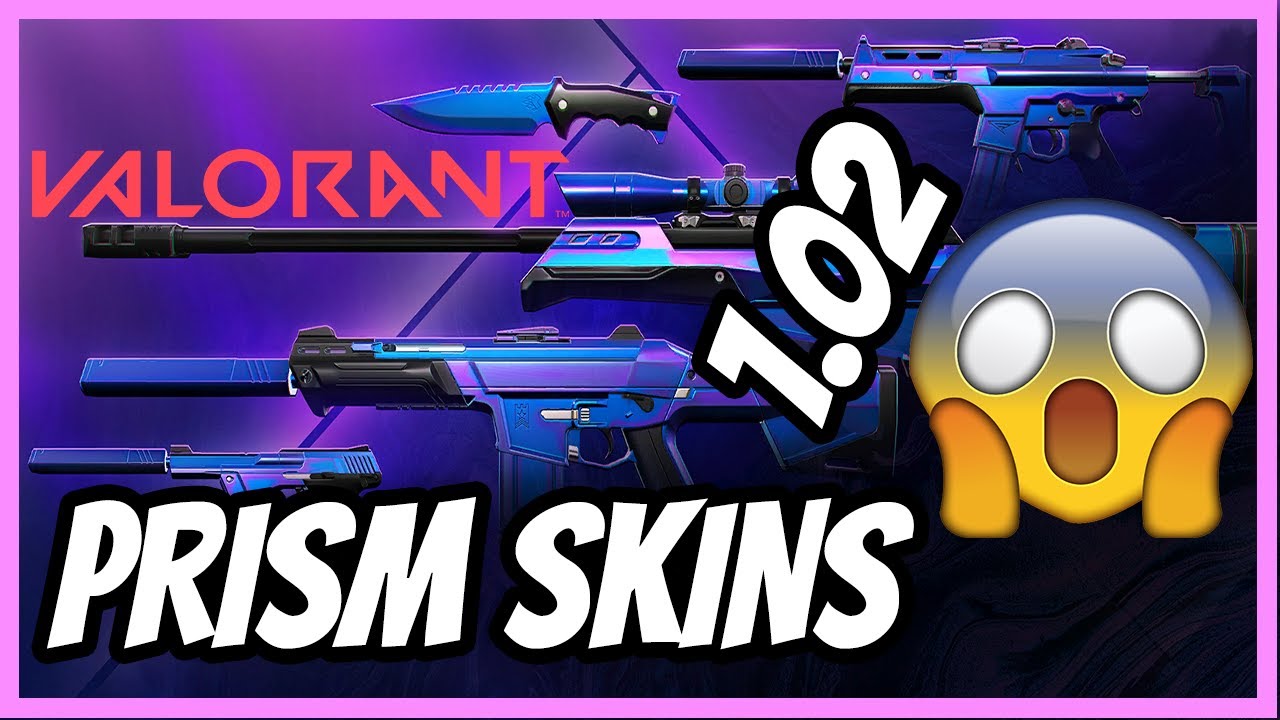 Valorant Prism BETA SKIN RELEASE & MORE Patch 1.02 - YouTube