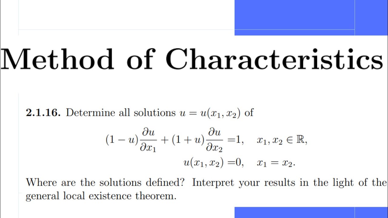Method of Characteristics (PDEs) - YouTube